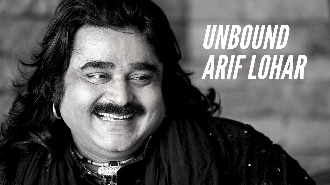 The untold story of Arif Lohar the Pakistani Folk Singing Legend - RED ...